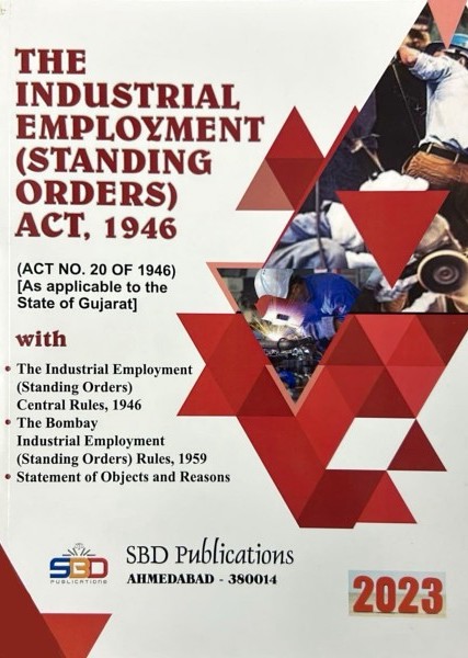 The Industrial Employment (Standing Orders) Act, 1946 (As Applicable to ...